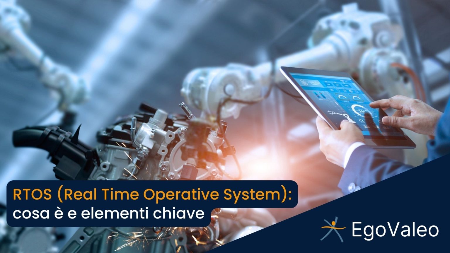 RTOS (Real Time Operative System): cosa è e elementi chiave - EgoValeo Tech Head Hunting